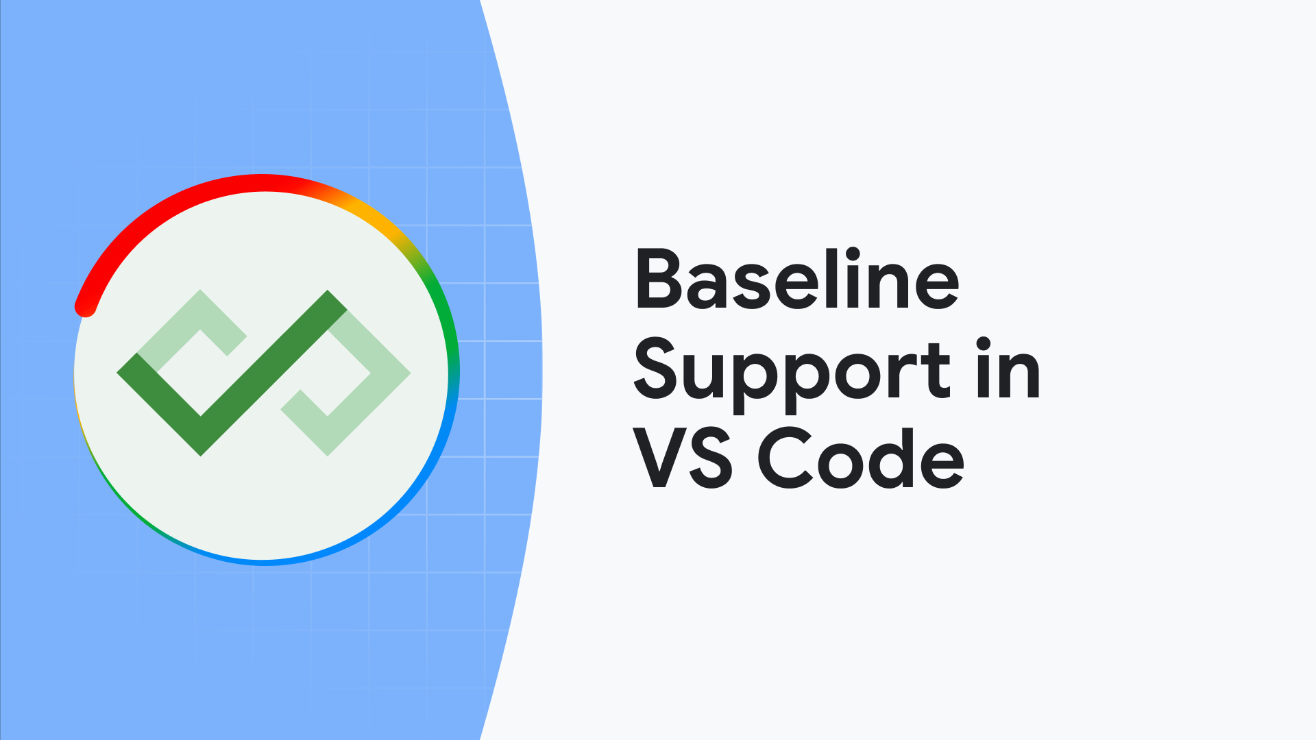 Visual Studio Code 現已支援 Baseline | Blog | web.dev