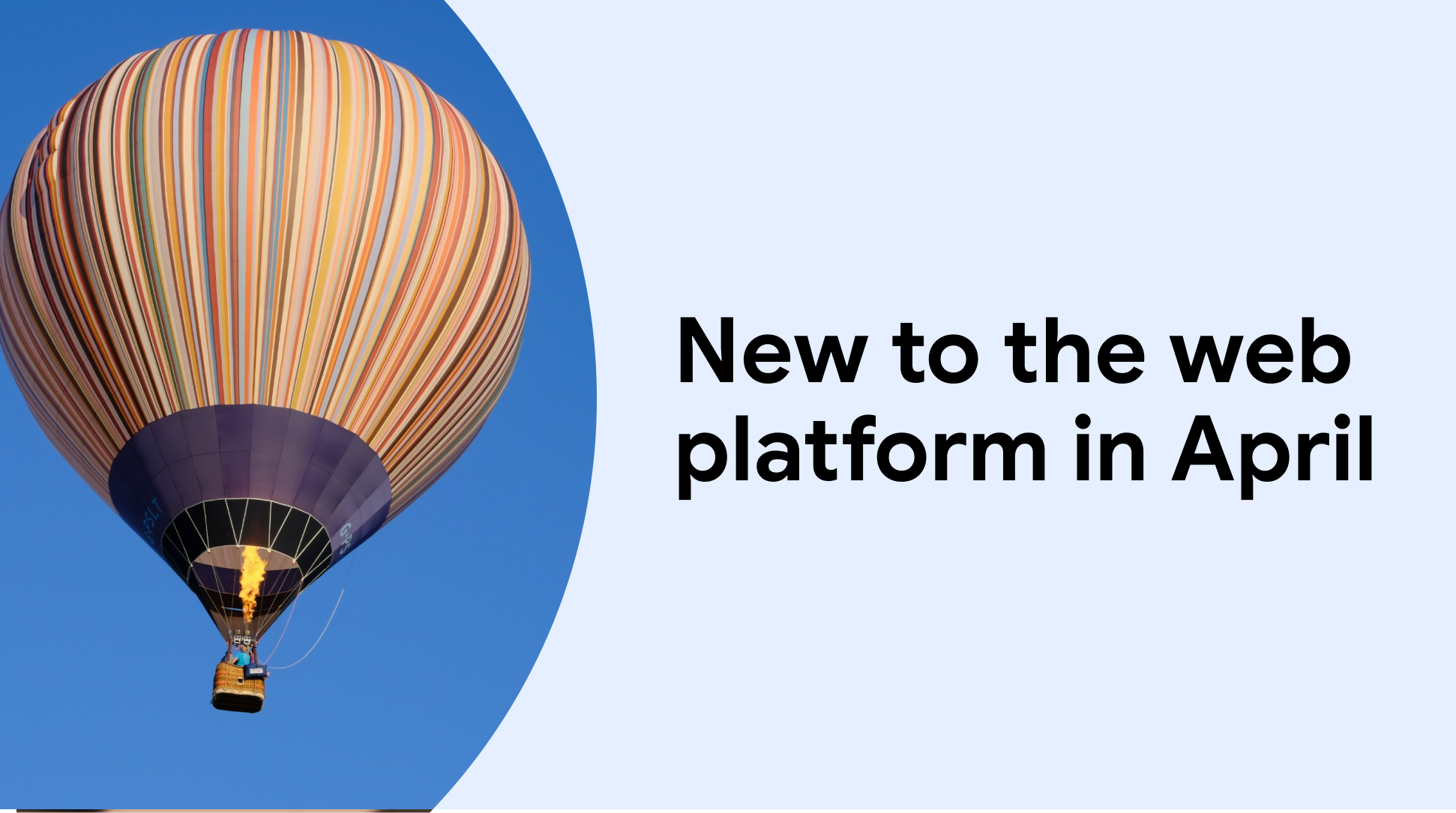 Novedades de la plataforma web en abril | Blog | web.dev