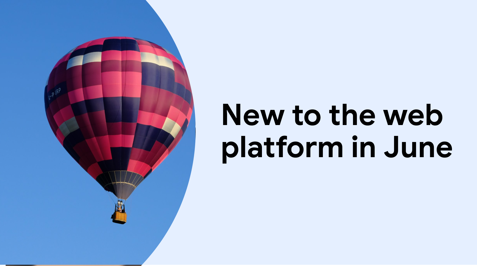 Nuevo en la plataforma web en junio | Blog | web.dev